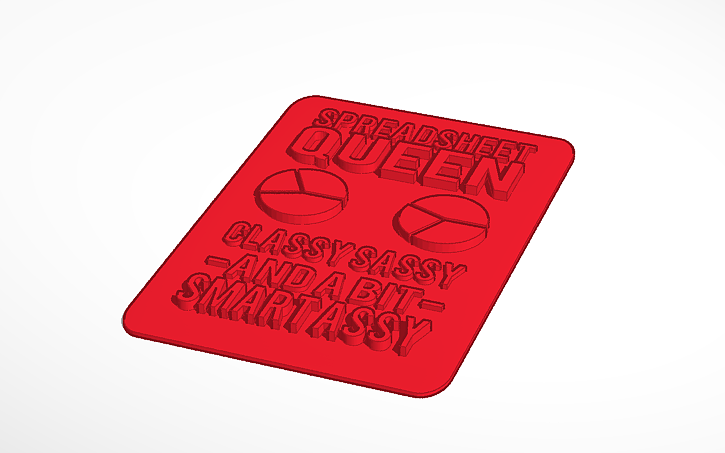 3D design Spreadsheet Queen | Tinkercad