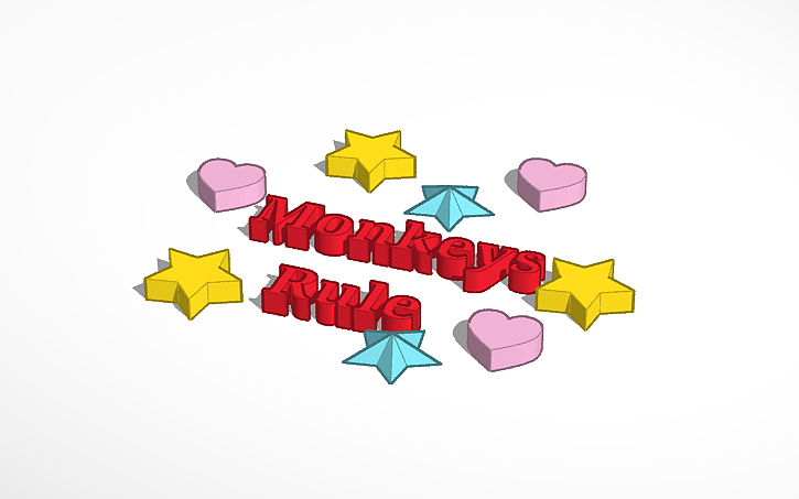 3D design Monkeys Rule | Tinkercad