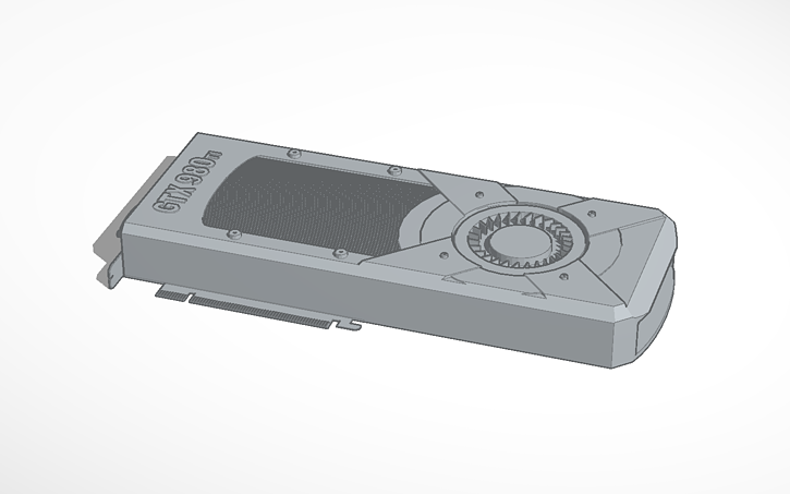 3D design GTX 980Ti - Tinkercad
