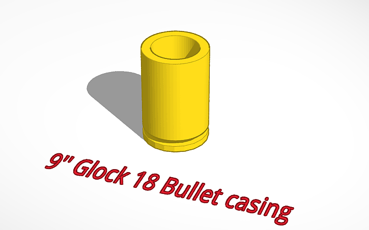3d Design 9mm Bullet Casing Tinkercad