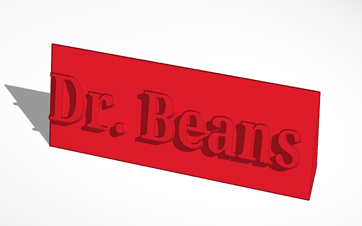 3D design NamePlate [ Dr. Beans ] | Tinkercad