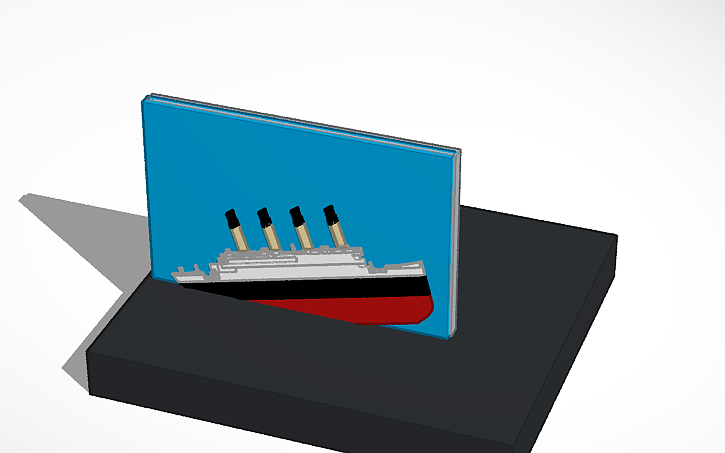 3d Design Titanic Movie Copyable Design Tinkercad