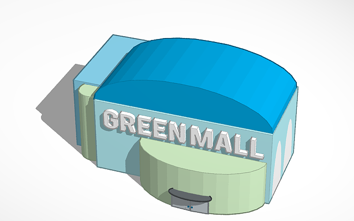 3D design GREEN CITY MALL - Tinkercad