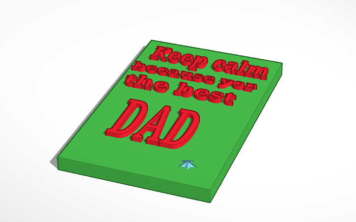 3D design to my dad | Tinkercad