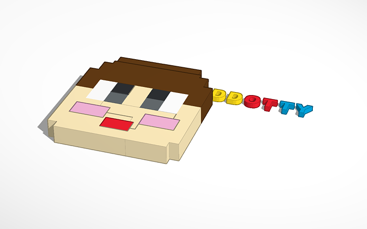 3D design Ddotty skin(도티 스킨)made by 방울이슬이 - Tinkercad