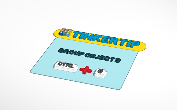 3D Design TinkerTip Group Objects Tinkercad 3d-design-tinkertip-group-objects-tinkercad