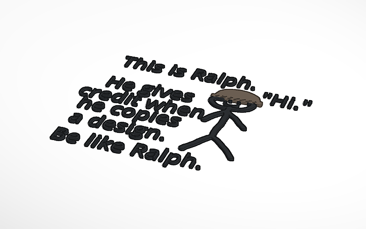 3D design Be like Ralph PSA - Tinkercad