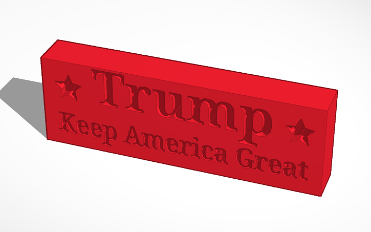 3D design Trump Sign - Tinkercad