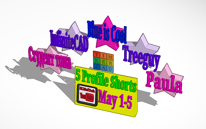 3D design Profile Shorts May 1-5 - Tinkercad