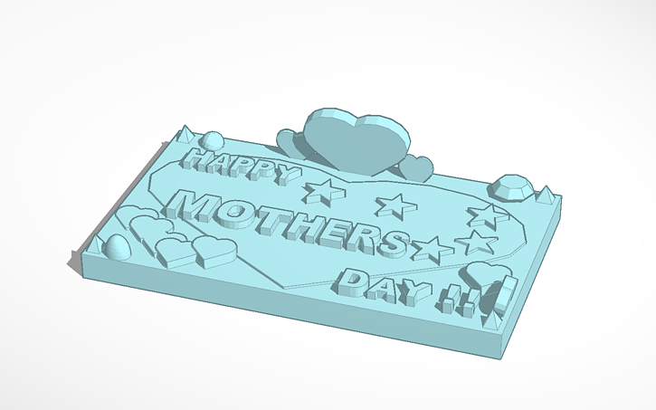 3D design mothers day gift - Tinkercad