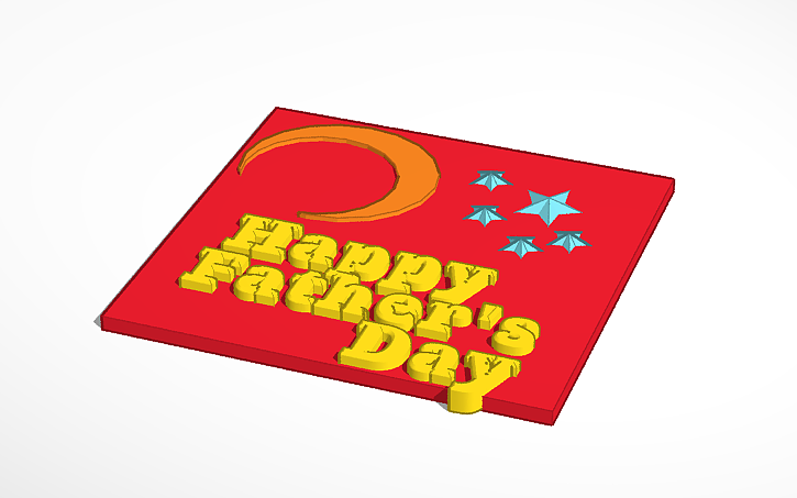3D design Happy Father's day - Tinkercad
