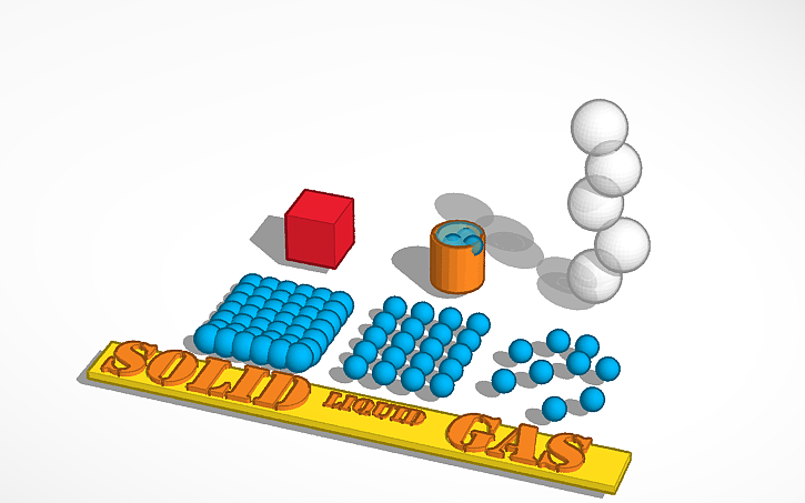 3D design Solid, liquid and gas are the three states of matter. - Tinkercad