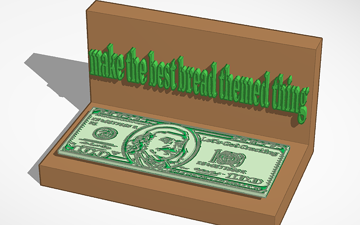 3D design 2024 Contest Best Bread Contest 😉 - Tinkercad