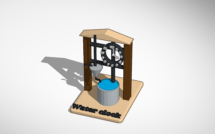 3D design water clock history - Tinkercad