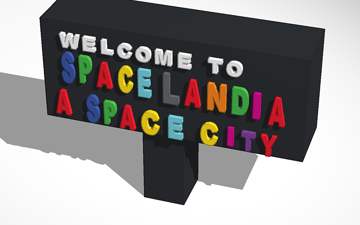3D design Space sign | Tinkercad