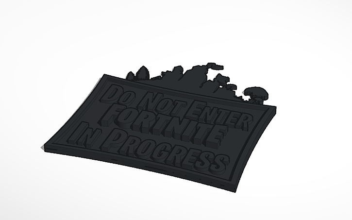 3D design Do not disturb fortnite sign | Tinkercad