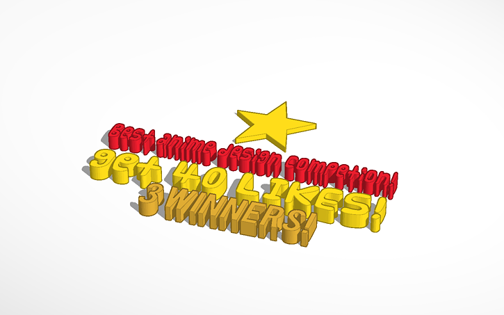 3D design Best anime design competition! everyone is welcomed! - Tinkercad