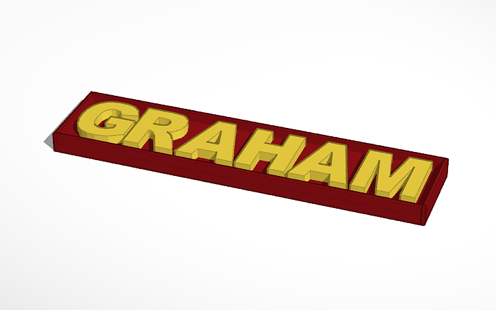 3D design Nameplate - Graham | Tinkercad