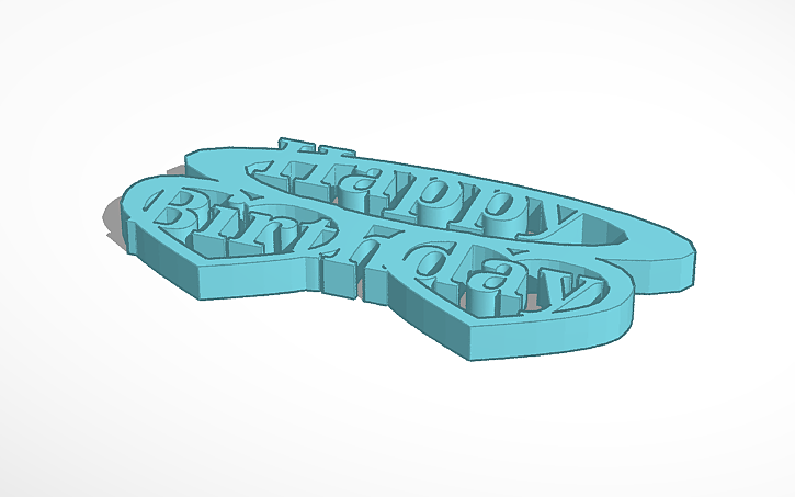 3D design happy birthday - Tinkercad