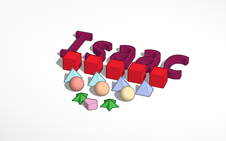 3D design Isaac | Tinkercad 3D design Isaac | Tinkercad