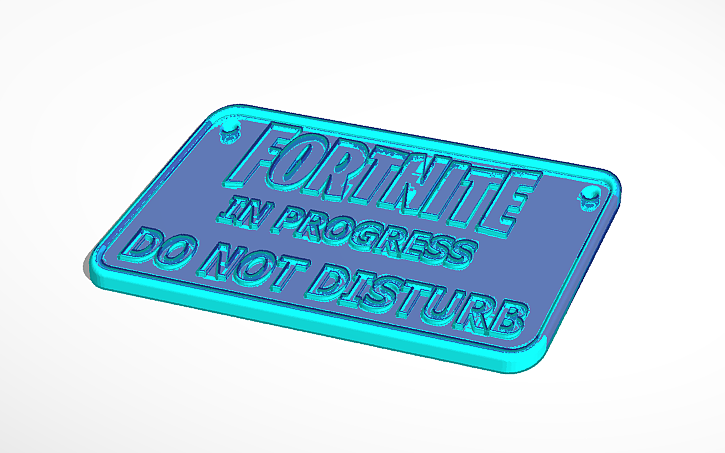 3D design Fortnite Door Sign | Tinkercad