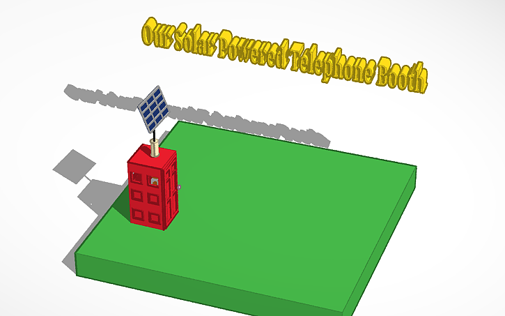 3D design Solar Powered Telephone Booth - Tinkercad