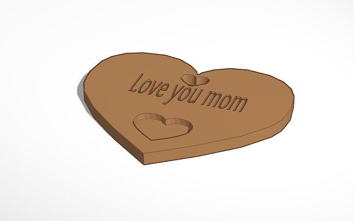 3D design Mothers day present - Tinkercad