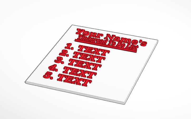 3D design Tinkercad To Do List - Tinkercad