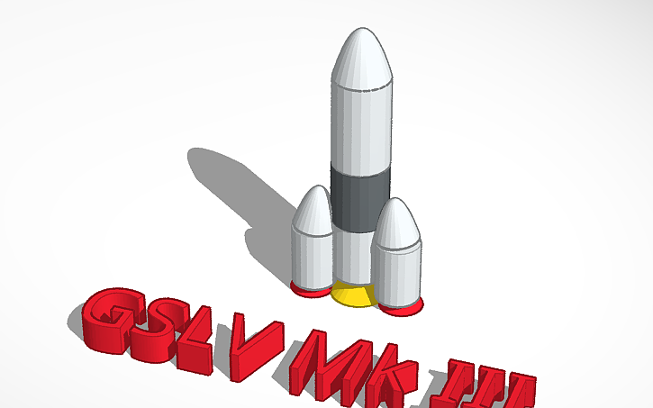 3D design GSLV Mk III - Tinkercad