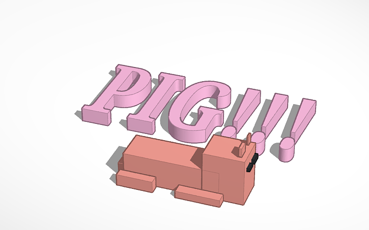 3D design PIG!!!!!!!!! - Tinkercad