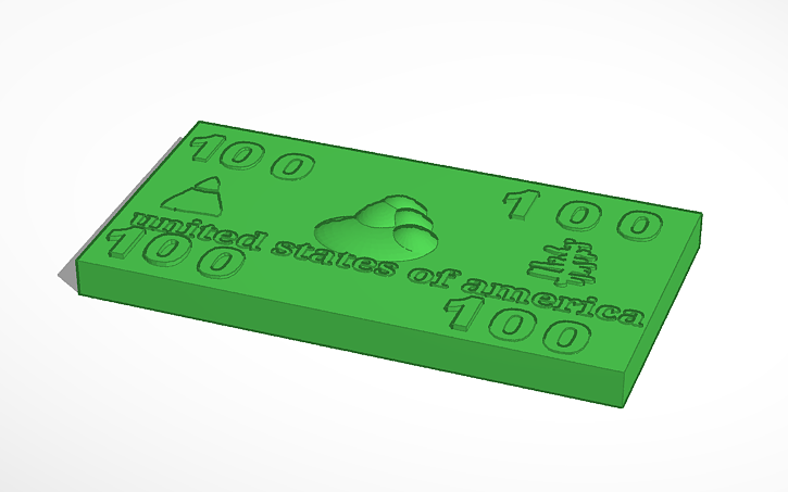 3D design 100 dollar bill | Tinkercad