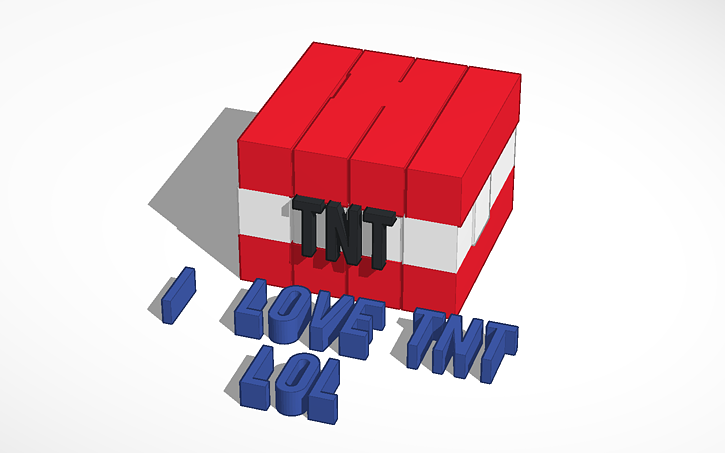 3D design I LOVE TNT - Tinkercad