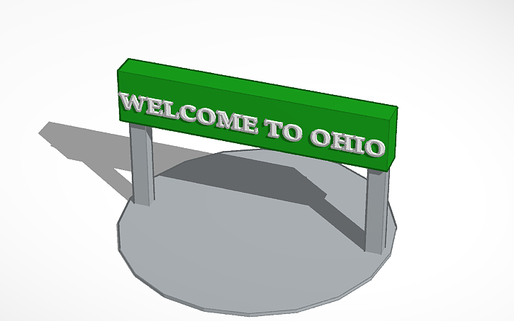 3D design OHIO welcome sign - Tinkercad