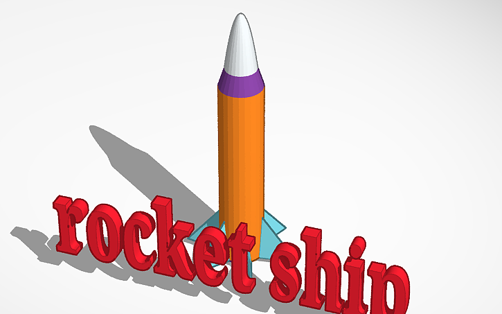 3D design rocket ship - Tinkercad