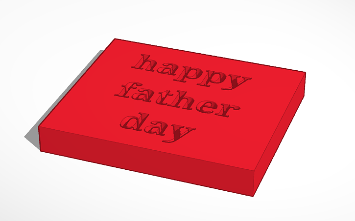 3D design fathers day - Tinkercad