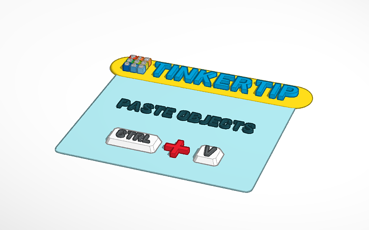 3D design #TinkerTip: Paste objects | Tinkercad