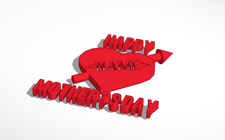 3D design Happy Mother's Day #template - Tinkercad