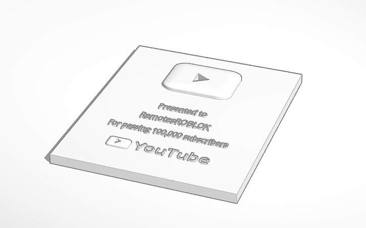 3d Design 100 000 Subs For Remeotesss Tinkercad