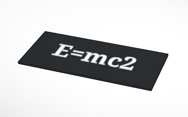 3d Design Albert Einstein S Equation Tinkercad