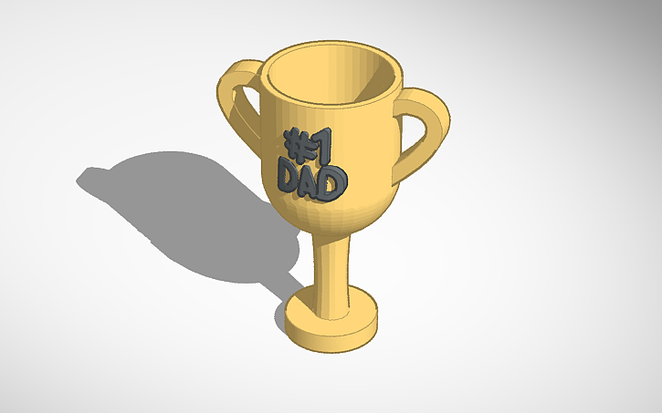 3D design Fathers Day 3D Printable Trophy!! - Tinkercad