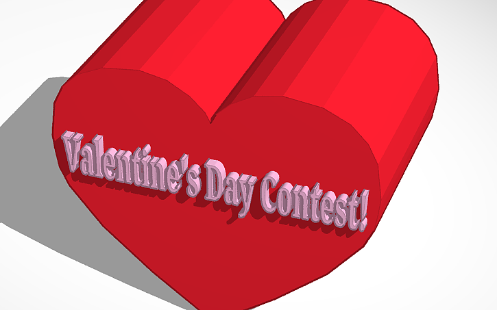 3D design Valentine's Day Contest! (Over) - Tinkercad