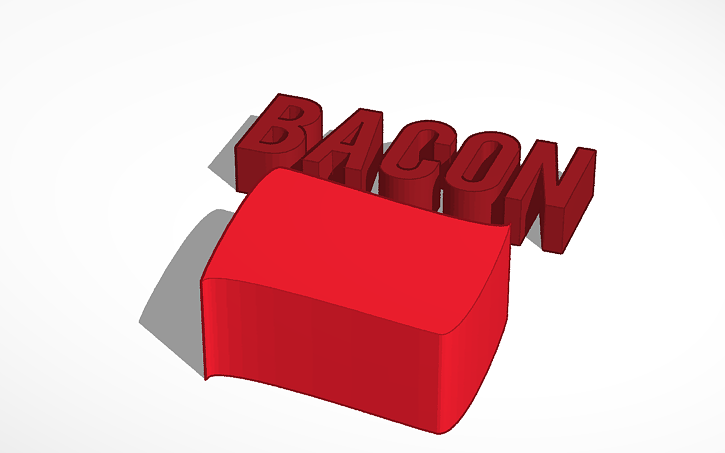 3D design BACON - Tinkercad