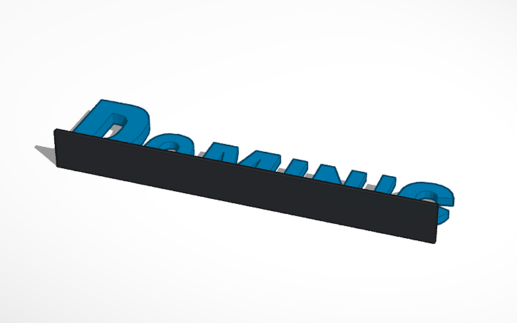 3D design Dominic Sign | Tinkercad
