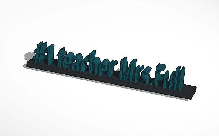 3D design conner teacher sign - Tinkercad