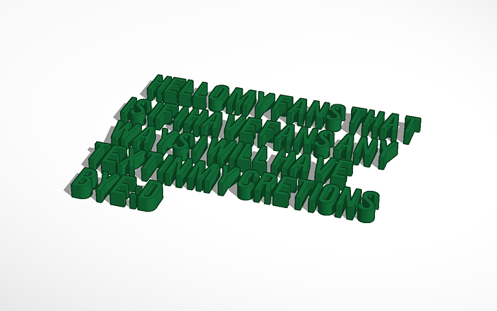 3D design message FOR FANS ONLY LOL LOOOOOOOOOOOOL | Tinkercad