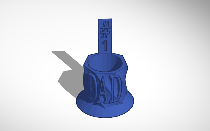 3D design # 1 DAD Pen Holder | Tinkercad