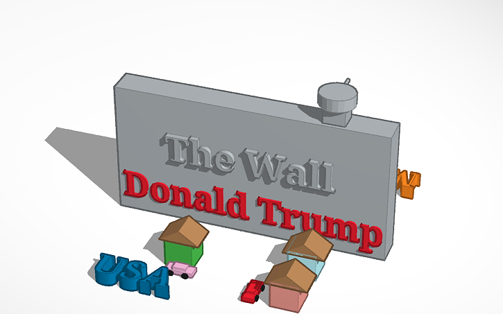 3D design The Great Wall of Trump - Tinkercad