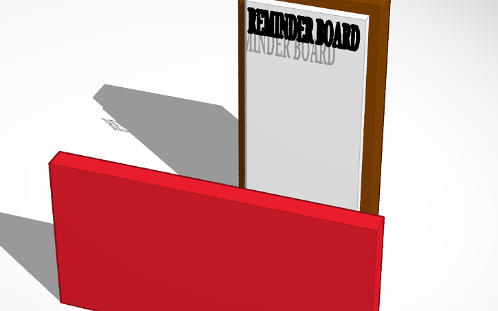 3D design Remainder Board - Tinkercad