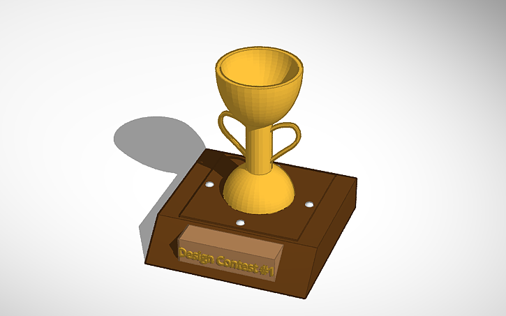 3D design Trophy For Design Contest!!! | Tinkercad