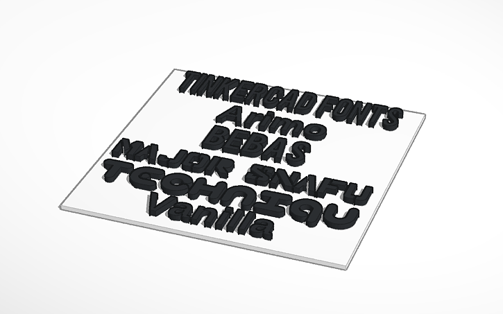 3D design Tinkdercad Fonts - Tinkercad
